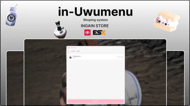 in-Uwu Menu - FiveM Food & Drink Script by Ingain